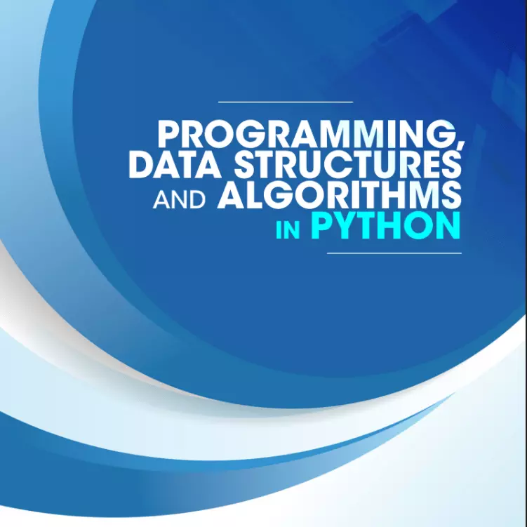 Programming Data Structure & Algorithms in Python by Prof. Madhavan ...